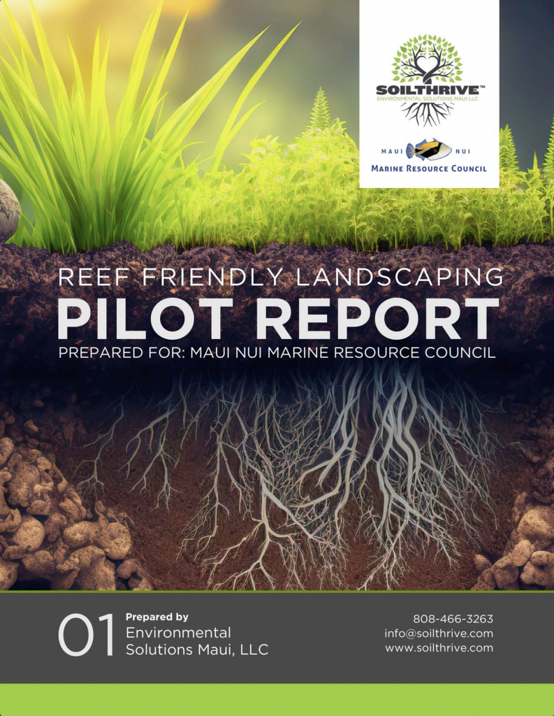 Reef Friendly Landscaping Pilot Report - Maui Nui Marine Resource Council